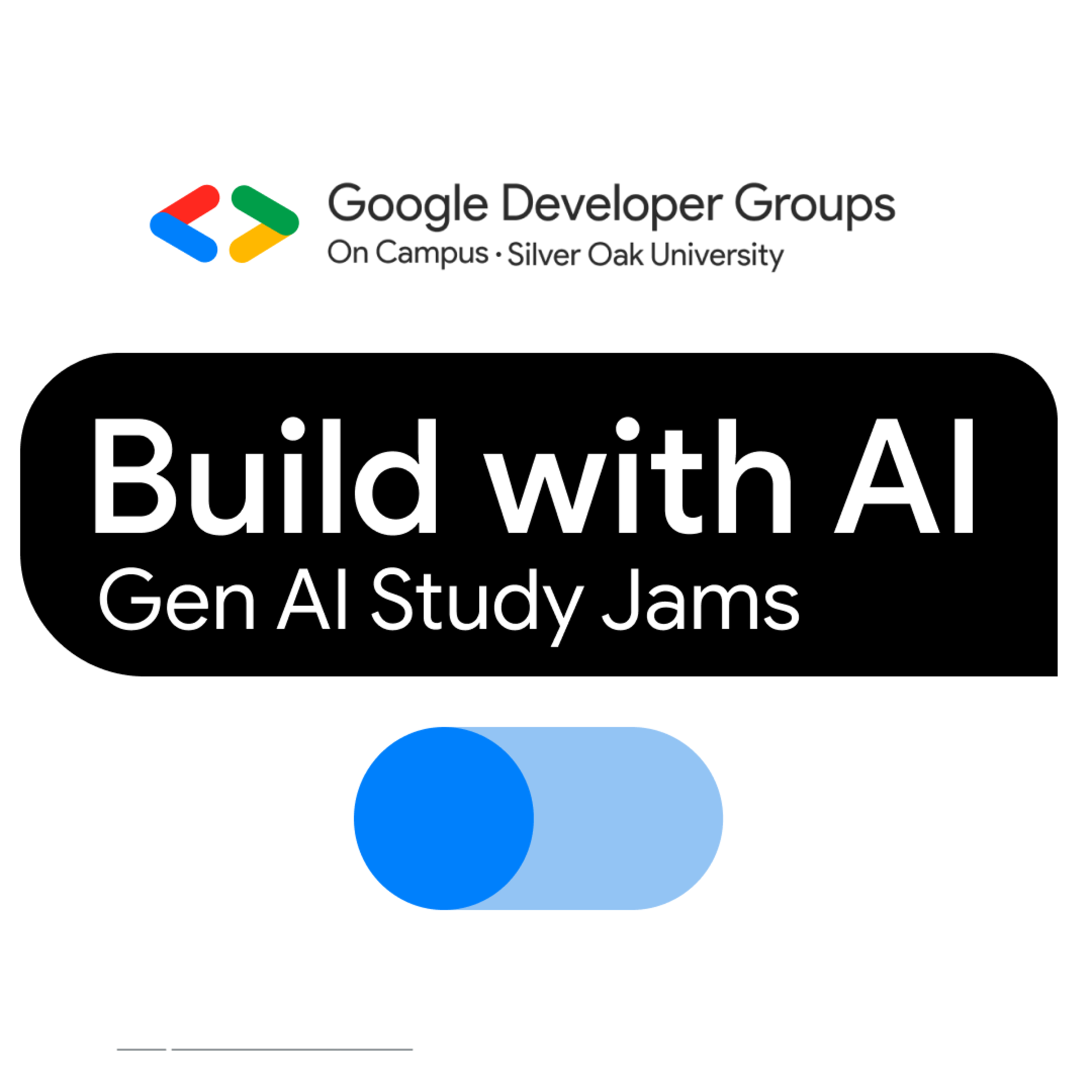 See Build With AI - Gen AI Study Jams at Google Developer Groups GDG on Campus Silver Oak ...